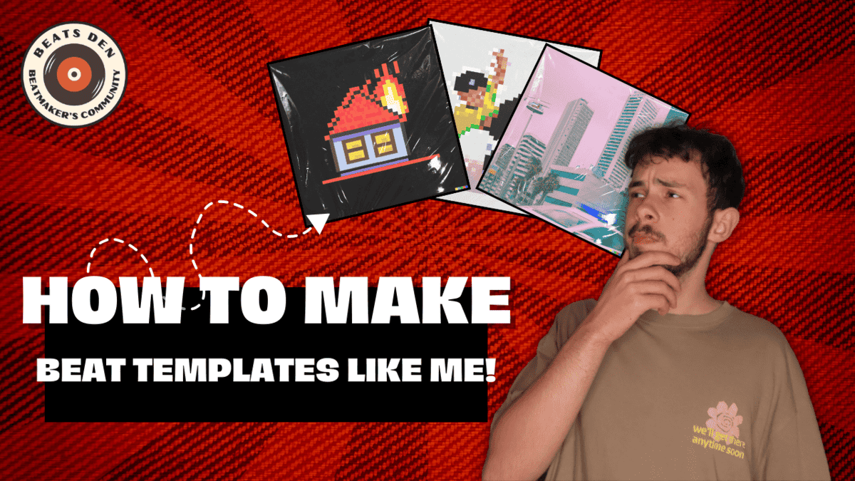 Make your own beat templates in 5 easy steps | Beats Den